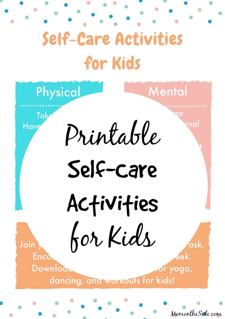 Fun Ways to Encourage Self-Care for Kids + Printable